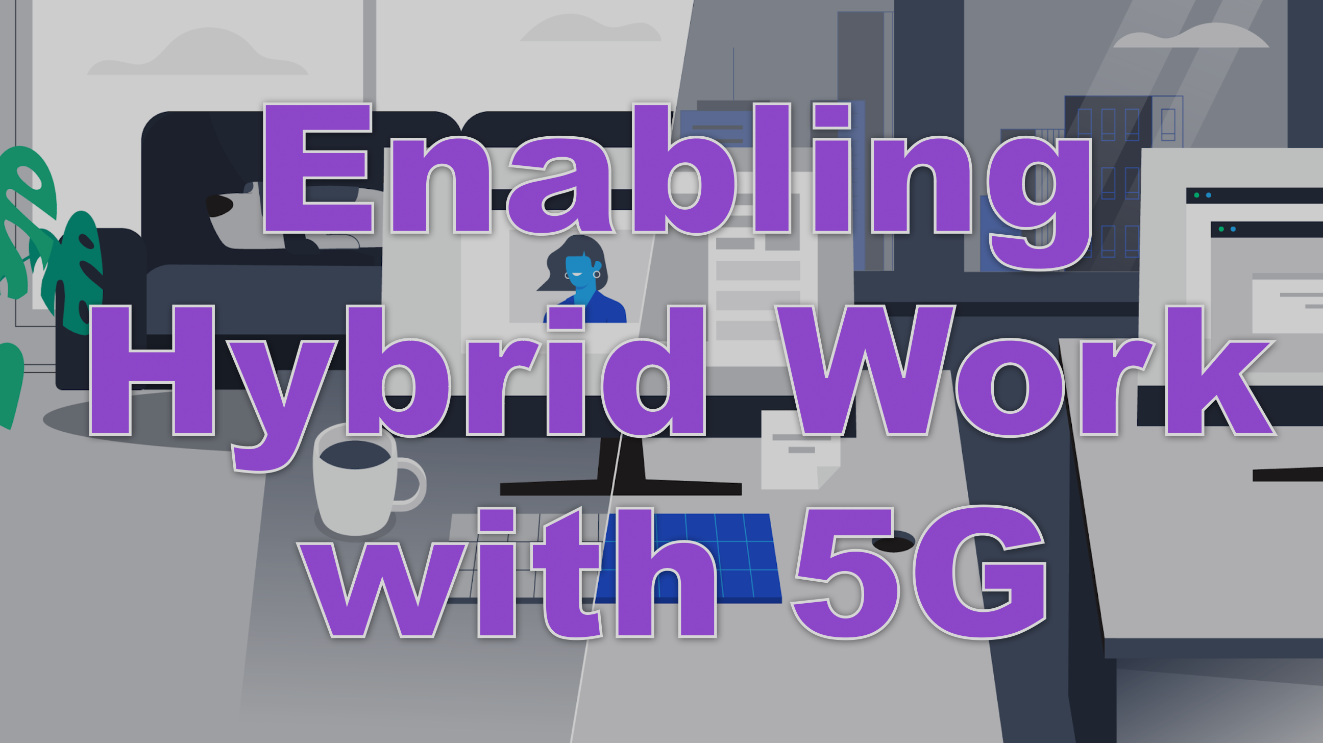 The Decentralized Office Unleashing The Hybrid Work Revolution With 5G The Decentralized Office Unleashing The Hybrid Work Revolution With 5G